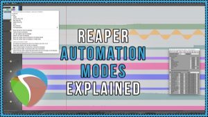 REAPER Automation Modes Explained | The REAPER Blog